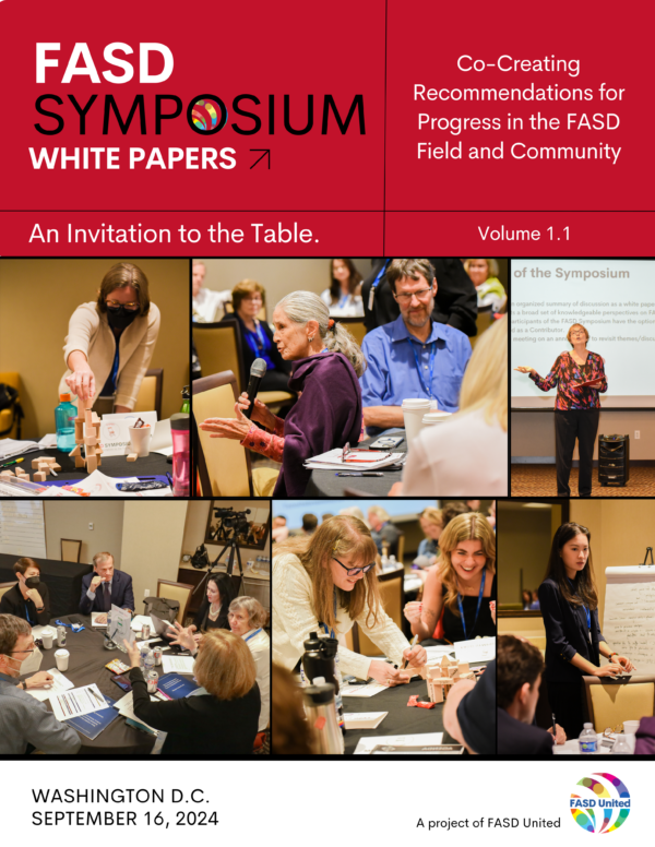 Celebrating the Release of the First FASD United Symposium White Paper ...