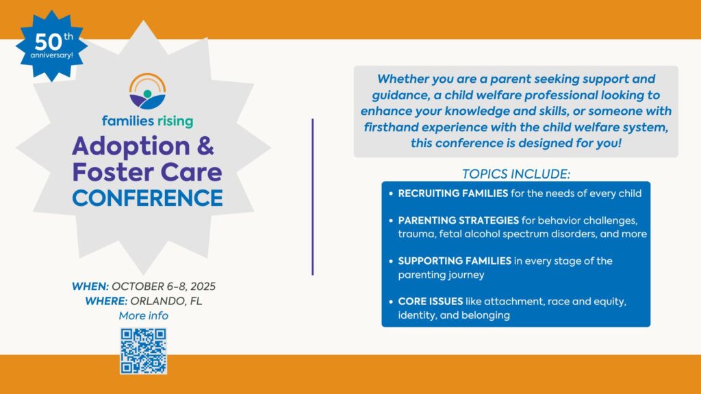 Families Rising 50th Annual Adoption and Foster Care Conference - FASD ...